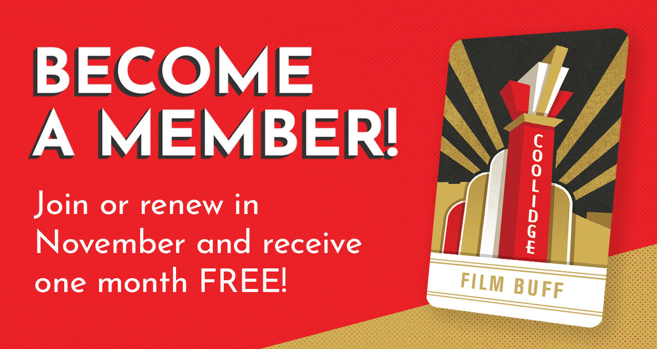 Our Membership Drive is Back! | Coolidge Corner Theater